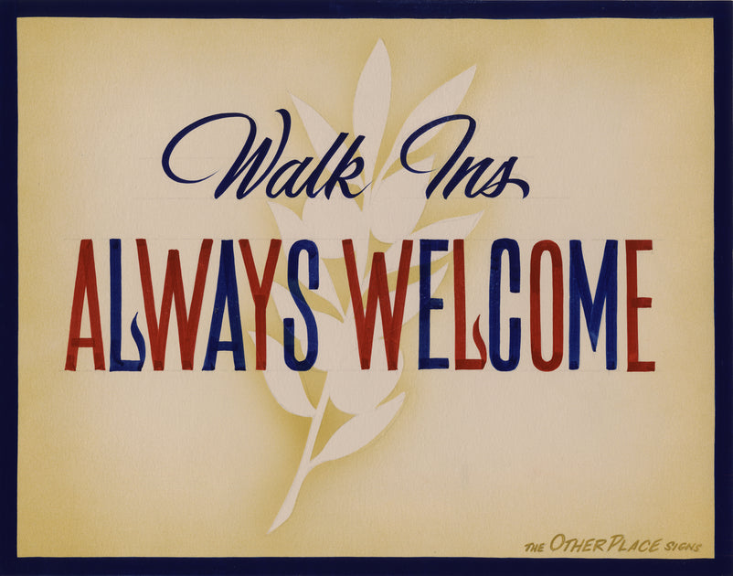 Walk-Ins Welcome Lobby Print 11x14 – SelfCareClothing